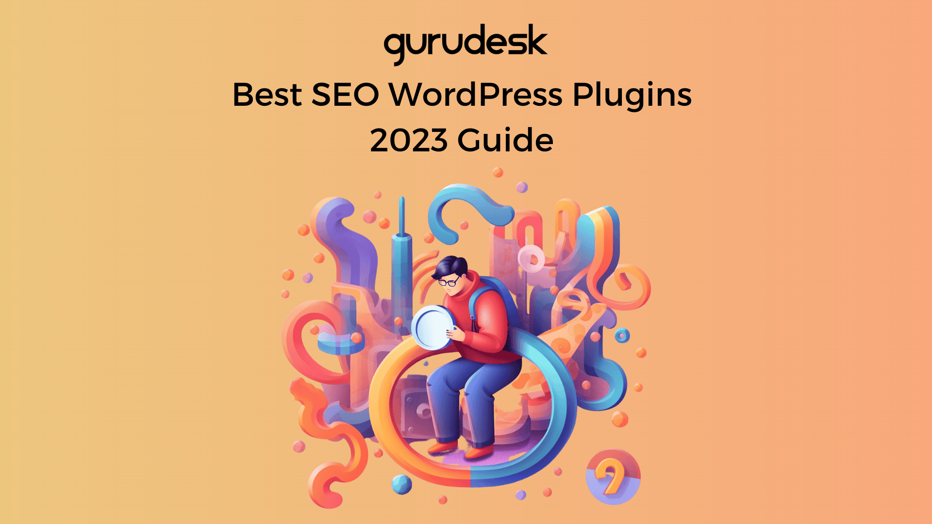 Best Plugins for SEO WordPress 2023: A Complete Guide