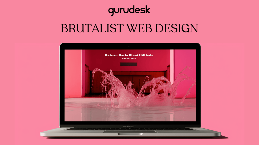 Brutalist Web Design: 6 Key Features